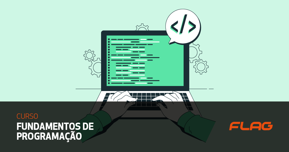 Curso Introdução à Programação e Desenvolvimento Web • FLAG
